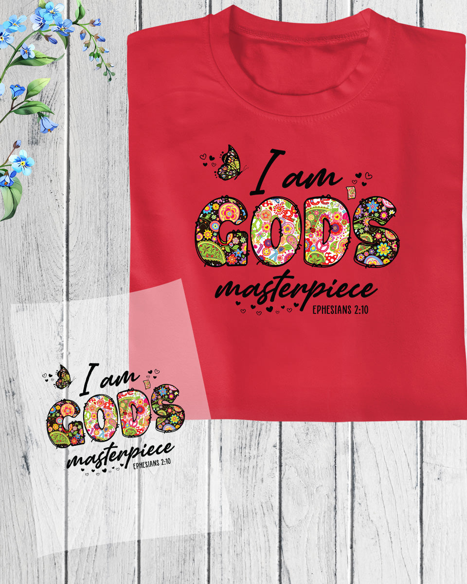 I am Gods Masterpiece DTF Transfer Film – Super Custom Tees