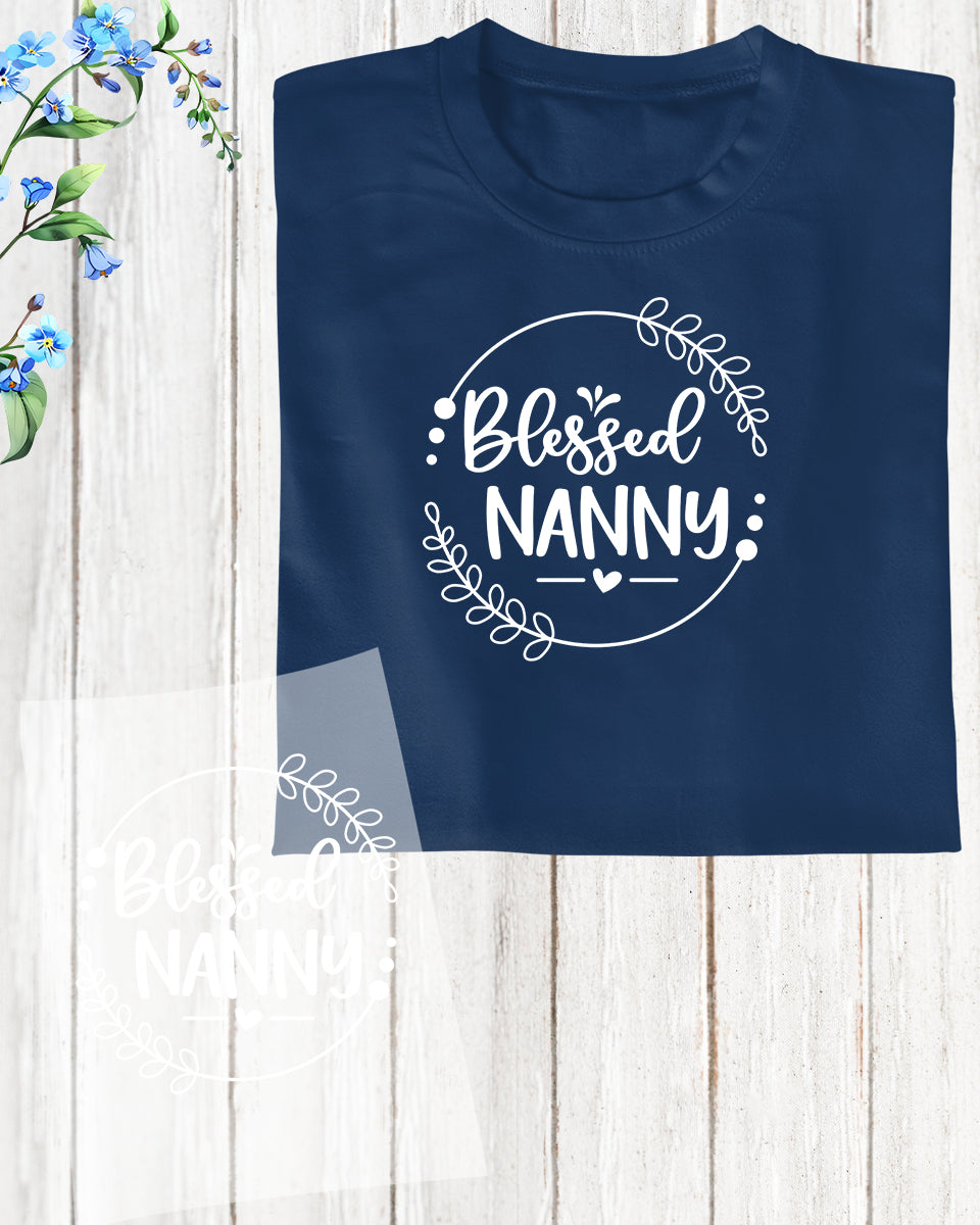Blessed Nanny DTF Transfer Film – Super Custom Tees