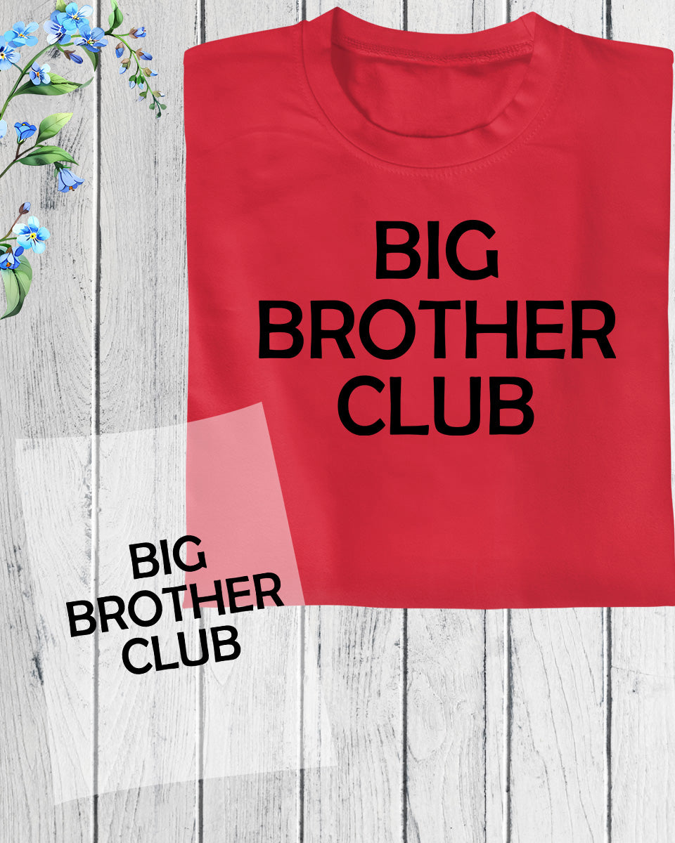 Big Brother Club DTF Transfer Film – Super Custom Tees