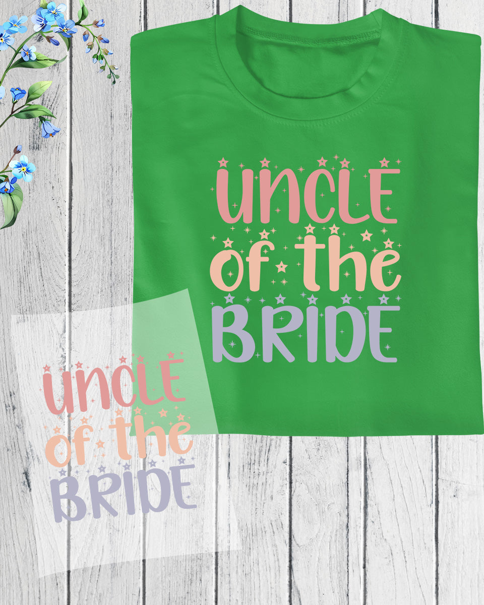 Uncle of The Bride DTF Transfer Film – Super Custom Tees